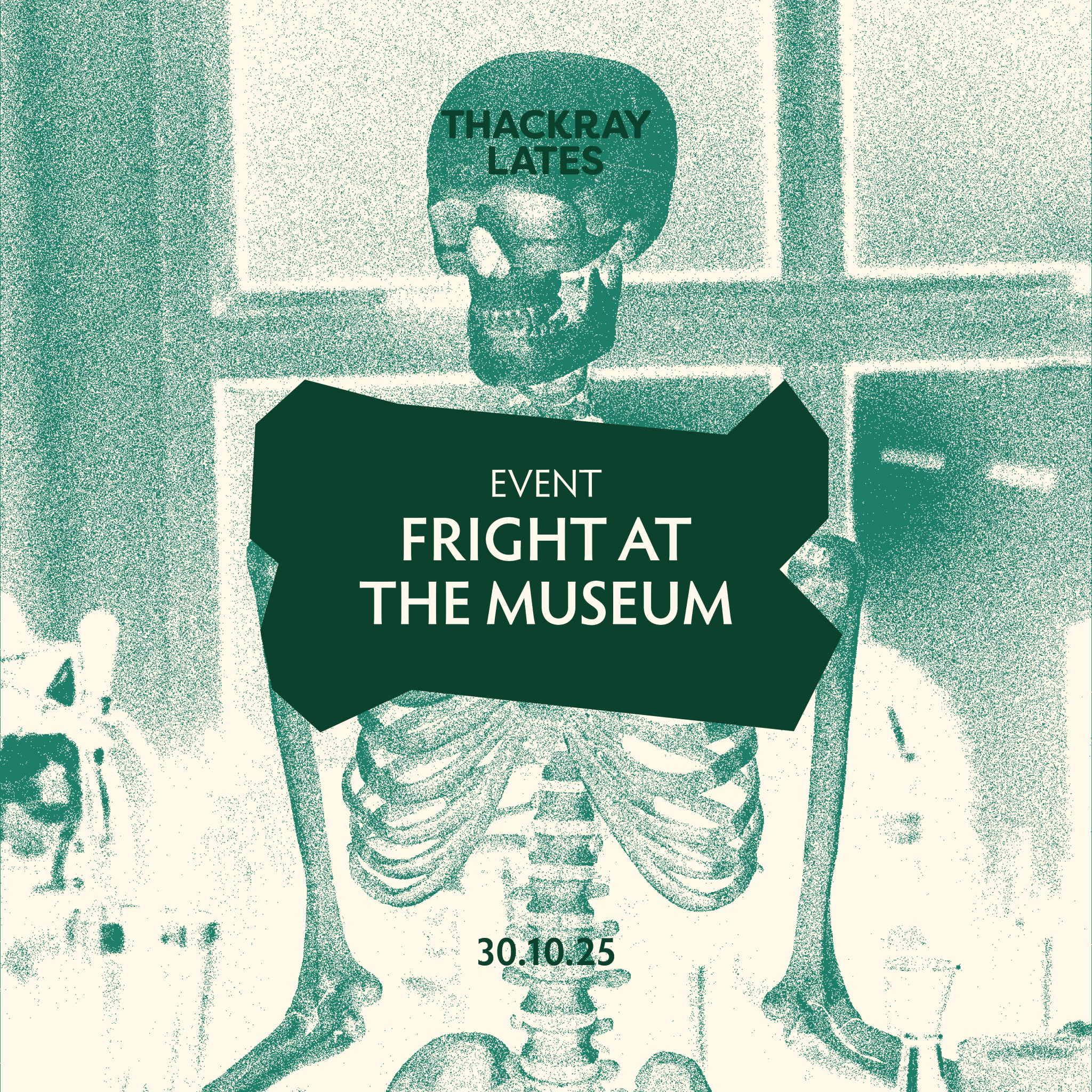 Thackray Lates - Thackray Museum of Medicine